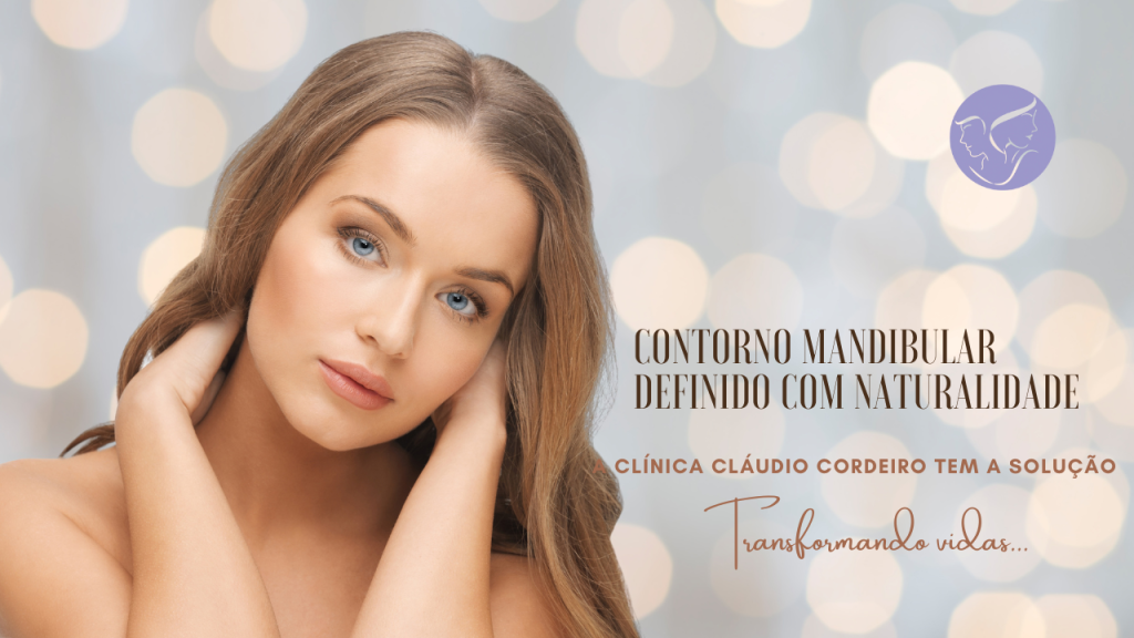 Mandíbula de contorno definido com naturalidade. Saiba mais!